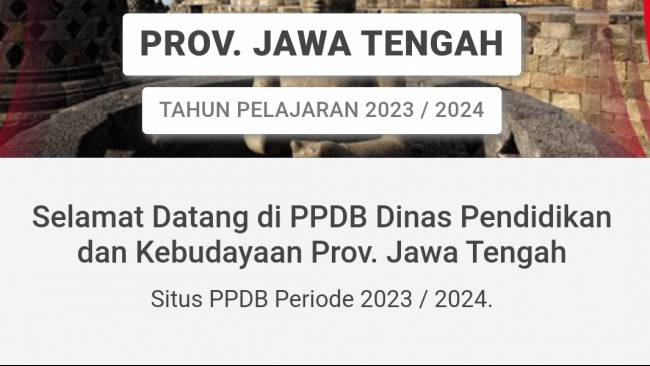 Pengumuman PPDB Jateng 2023, Berikut Cara Cek Hasil Seleksi