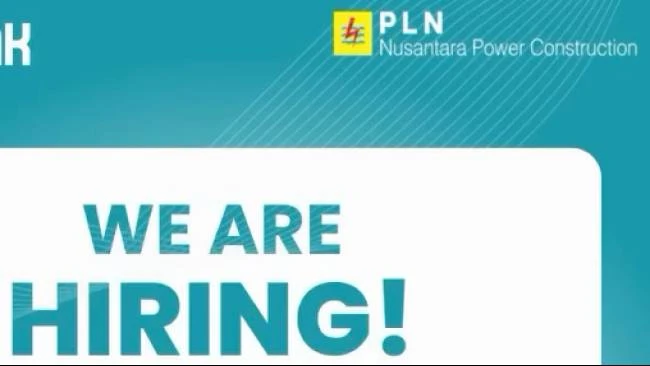 PLN Nusantara Power Construction Buka 4 Lowongan Kerja, Simak Posisi ...