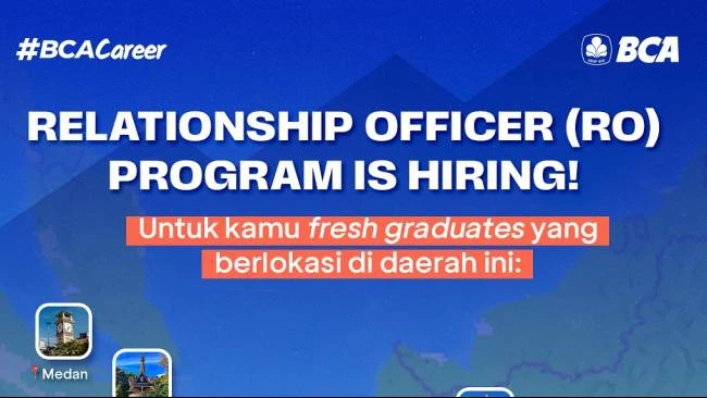 Lowongan Kerja BCA Program Relationship Officer (RO) untuk Lulusan Baru ...