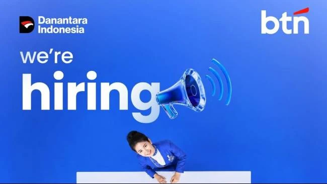 BTN Buka Lowongan Kerja 2026 untuk Posisi Frontliner dan Relationship ...