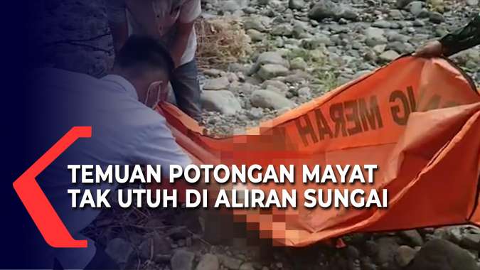 Temuan Potongan Mayat Tak Utuh di Sungai