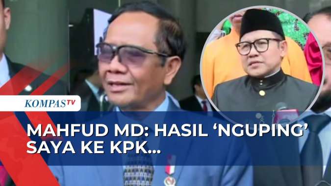 Soal Kasus Dugaan Korupsi di Kemnaker, Mahfud MD Yakin Cak Imin Hanya Sebagai Saksi