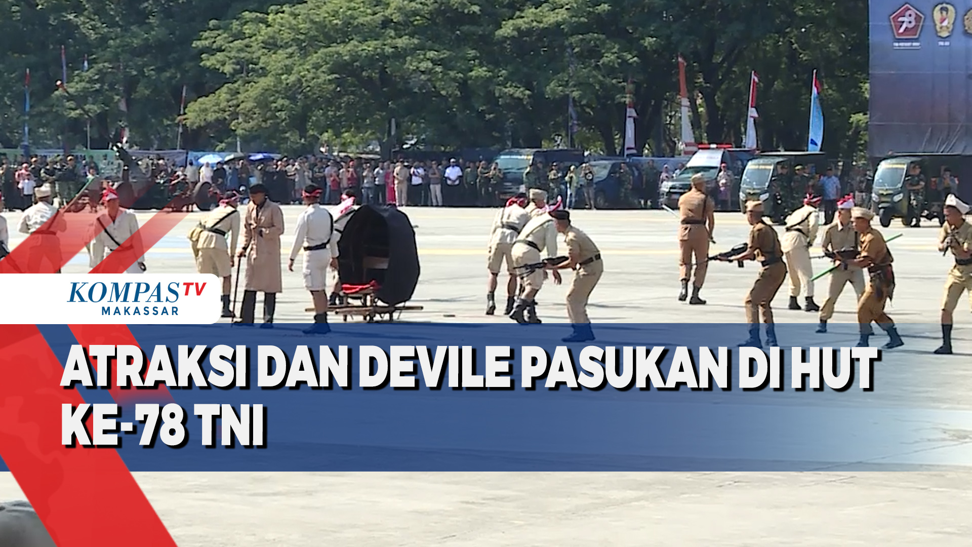 Video: Atraksi Dan Devile Pasukan Di HUT Ke-78 Tni