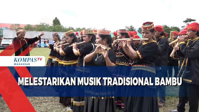 Melestarikan Musik Tradisional Bambu, Musik tradisional Khas Sulawesi ...