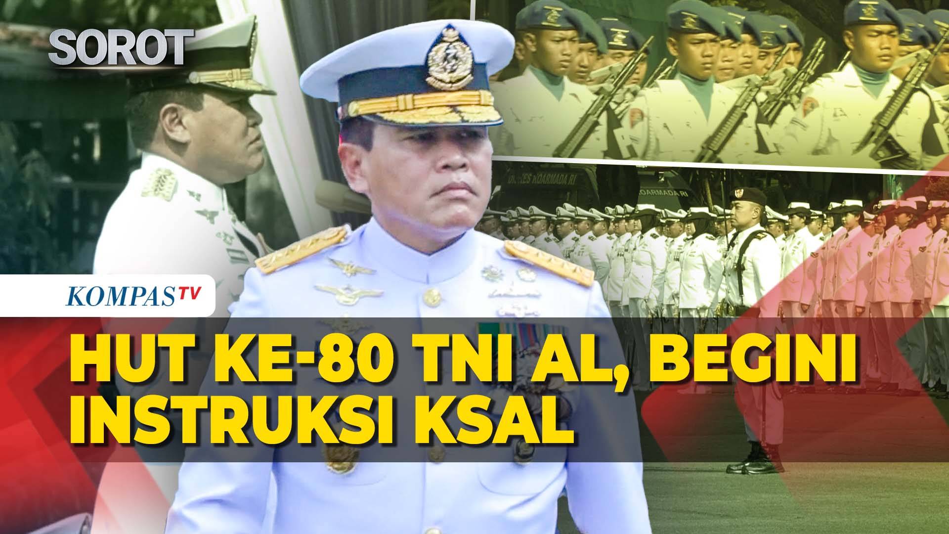 Video: HUT ke-80 TNI AL, Begini Instruksi KSAL Laksamana TNI Muhammad ...