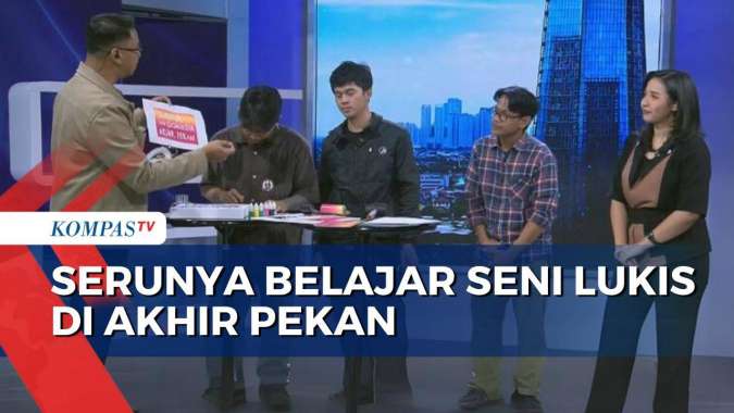 Eksplorasi Ragam Media dan Teknik Lukis, Menambah Wawasan dan Asah ...