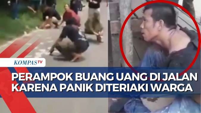 Momen Perampok Buang Uang di Jalan Usai Diteriaki Warga, Pelaku ...