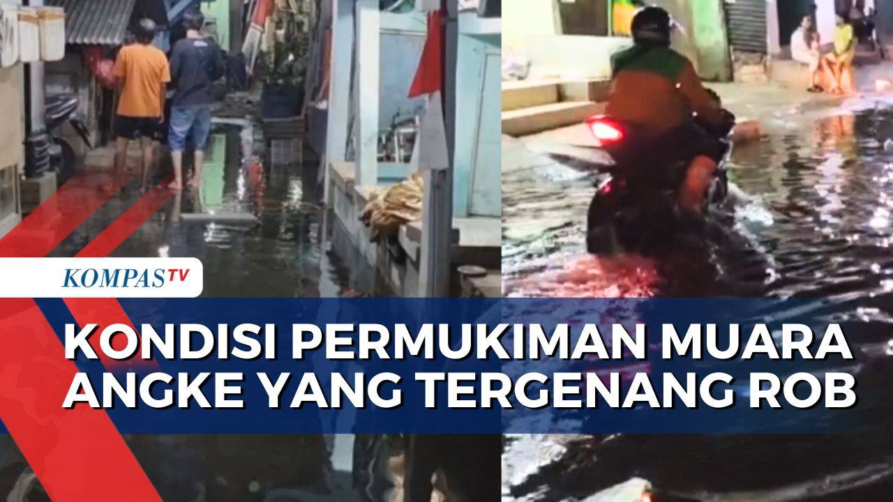 Video: Kondisi Permukiman di Muara Angke Setelah 5 Hari Tergenang Rob