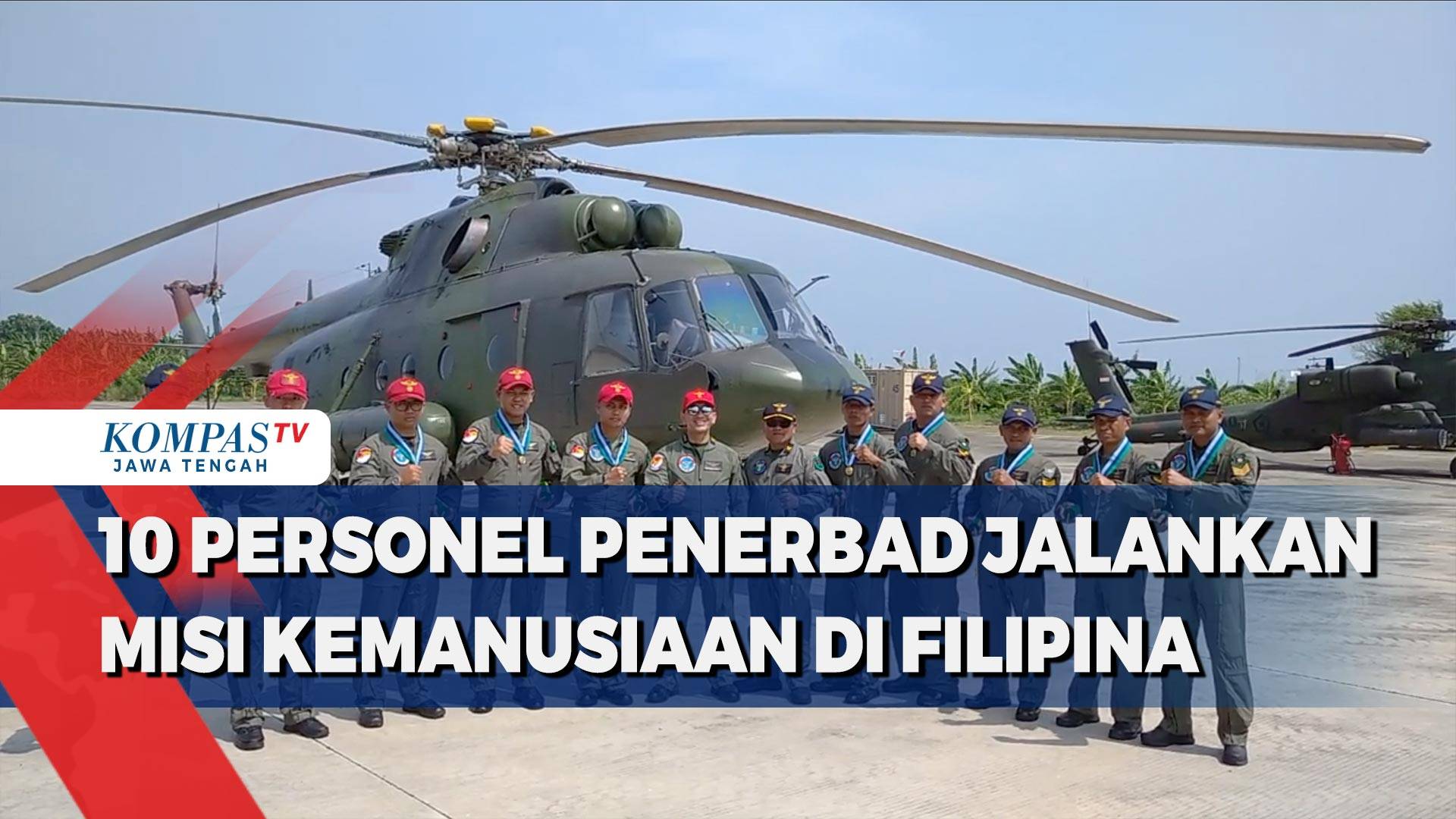 Video: 10 Personel Penerbad Jalankan Misi Kemanusiaan di Filipina