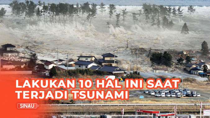 10 Cara Menyelamatkan Diri saat Terjadi Tsunami