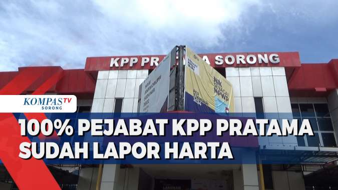 100% Pejabat KPP Pratama Sorong Sudah Lapor Harta