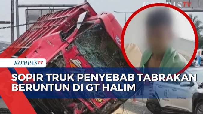 Kata Sopir Truk Penyebab Kecelakaan Beruntun di GT Halim: Saya Beli Semua Mobil Itu!