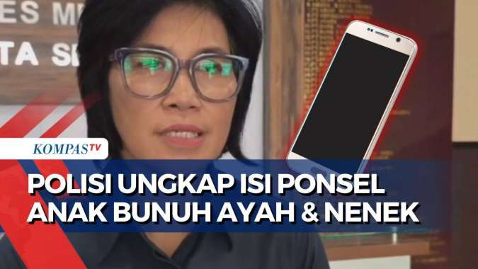 Periksa Ponsel Anak Bunuh Ayah dan Nenek di Cilandak, Polisi: Tak Ada Jejak Perseteruan
