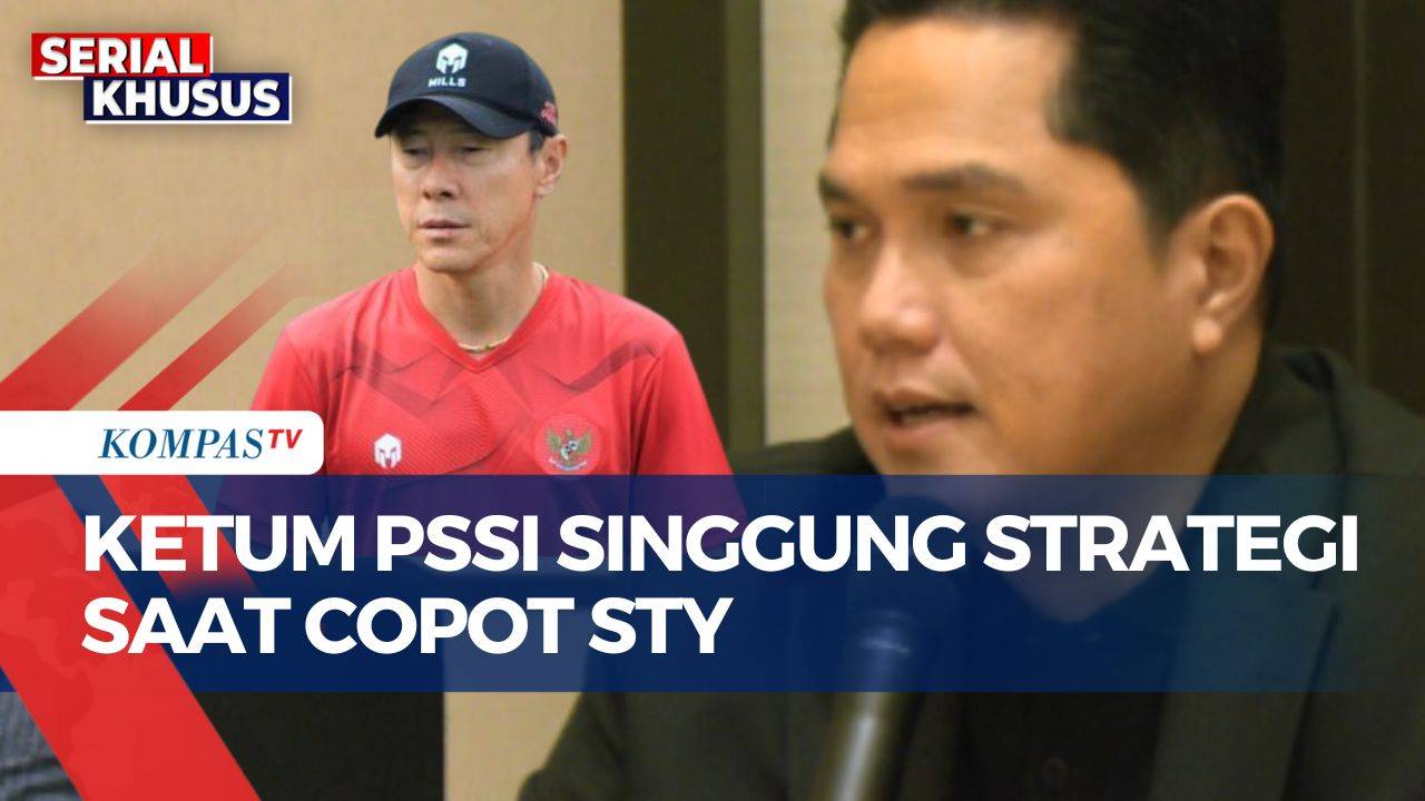 Video: Terungkap! Ini Alasan PSSI Copot Shin Tae Yong, Erick Thohir ... Video: Terungkap! Ini Alasan PSSI Copot Shin Tae Yong, Erick Thohir ...