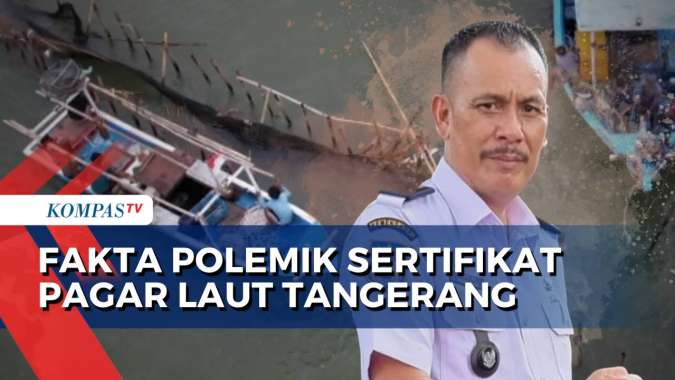 Fakta Pemalsuan Dokumen Pagar Laut Tangerang, Polisi Tetapkan Kades Kohod Jadi Tersangka