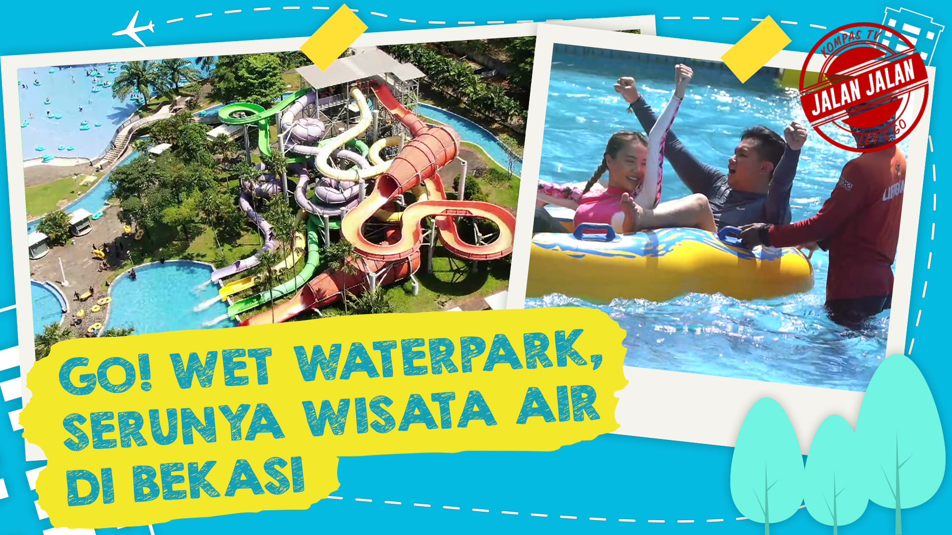 Video: Go! Wet Waterpark, Wisata Seru Main Air di Bekasi | JALAN JALAN