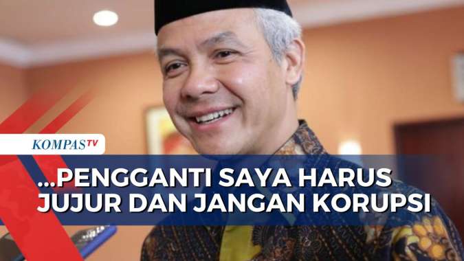 Masa Jabatan Segera Berakhir, Ganjar Pranowo: Pengganti Saya Harus Jujur dan Jangan Korupsi