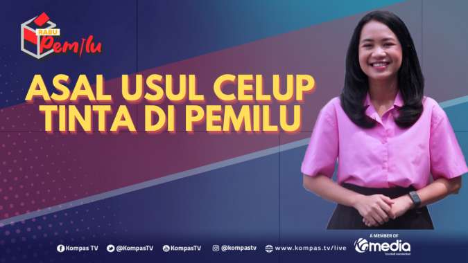 Simak! Asal Usul Celup Tinta Setelah Nyoblos di Pemilu - RABU PEMILU