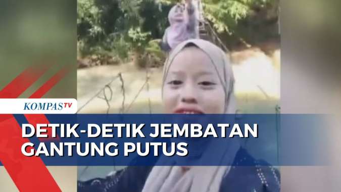 Detik-detik Jembatan Gantung di Lebak Putus, 10 Orang Jatuh ke Sungai