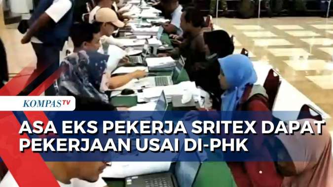 Mantan Pekerja Sritex Berjuang Pasca-PHK, Pemerintah Siapkan Bursa Kerja