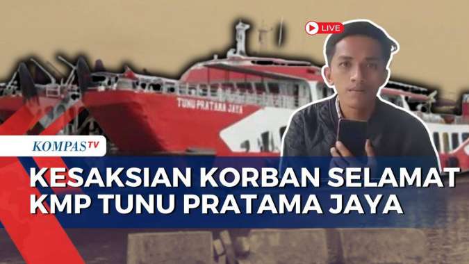 [FULL] Korban Selamat Cerita Kronologi Tenggelamnya KMP Tunu Pratama Jaya | KOMPAS PETANG