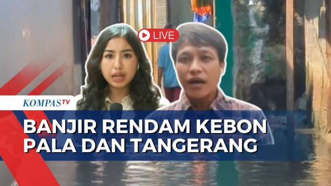 Mulai Surut, Begini Pantauan Banjir di Kebon Pala Jaktim dan Cipondoh ...