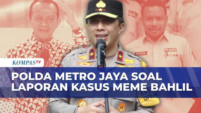 Kasus Meme Bahlil Lahadalia, Polda Metro Jaya Tegaskan AMPG Belum Buat ...
