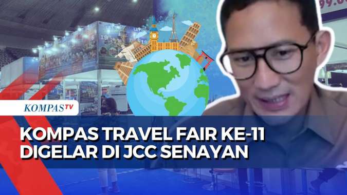 Kompas Travel Fair Kembali Digelar di JCC Senayan, Kali Ini ada Paket ...