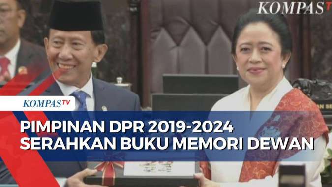 Pimpinan DPR RI periode 2019-2024 Serahkan Memori Dewan ke Pimpinan ...