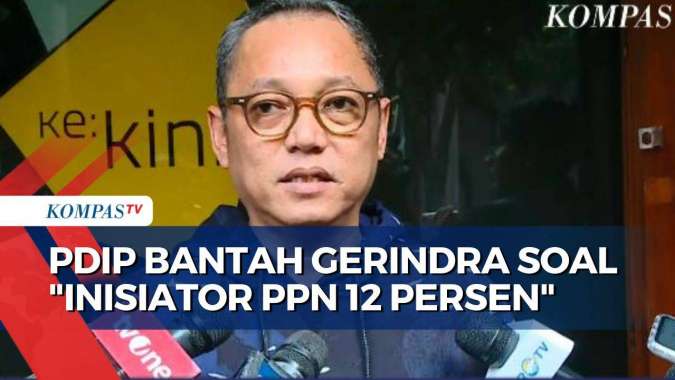 Bantah Gerindra, PDIP: Inisiator PPN 12 Persen Pemerintah Melalui Kemenkeu