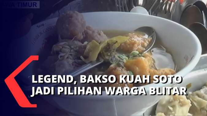 Kuliner Bakso Berkuah Soto, Jadi Favoritenya Warga Blitar!