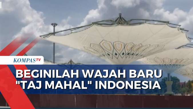 Intip Penampakan Wajah Baru 'Taj Mahal' Indonesia, Arsitektur ...