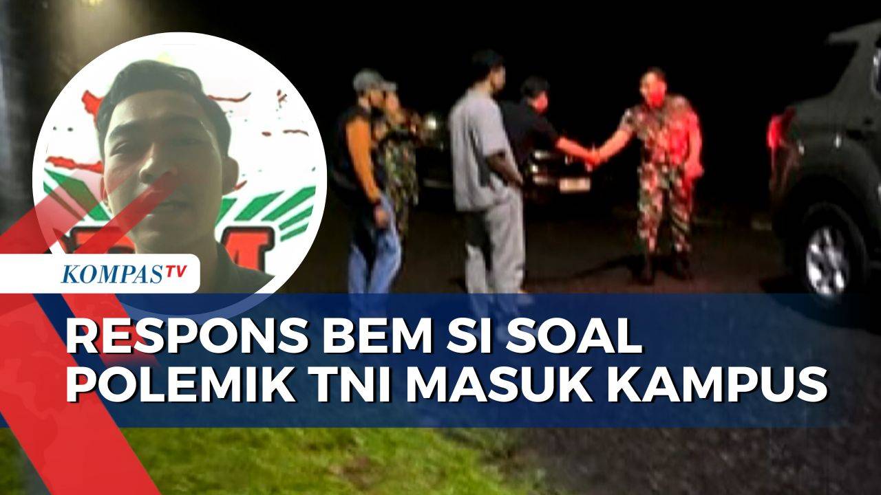 Video: Anggota TNI Masuk Kampus, BEM SI: Picu Kekhawatiran Mahasiswa!