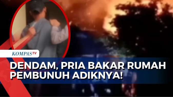 Balas Dendam, Pria Asal Wakatobi Sultra Bakar Rumah Pemerkosa dan Pembunuh Adiknya!