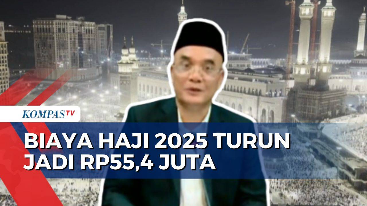Video: Biaya Haji 2025 Turun, Pemerintah dan DPR Ketok Harga Rp55,4 Juta