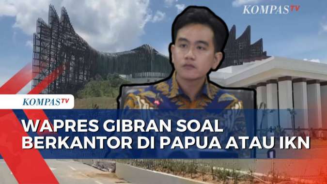 Wapres Gibran Soal Berkantor di Papua atau IKN: Saya Ikut Arahan Presiden Prabowo | SAPA MALAM
