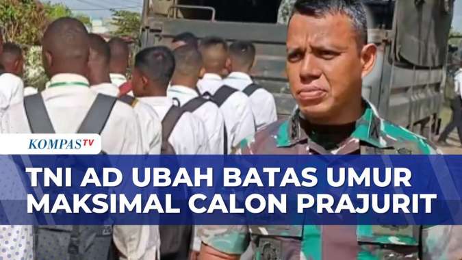 TNI AD Naikkan Batas Usia Calon Prajurit, Kini Maksimal 24 Tahun ...