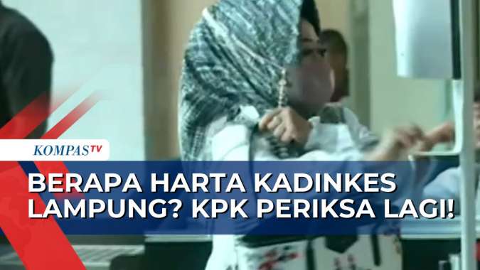 Masih soal Harta Janggal, Kadinkes Lampung Reihana Wijayanto Diperiksa KPK Lagi!