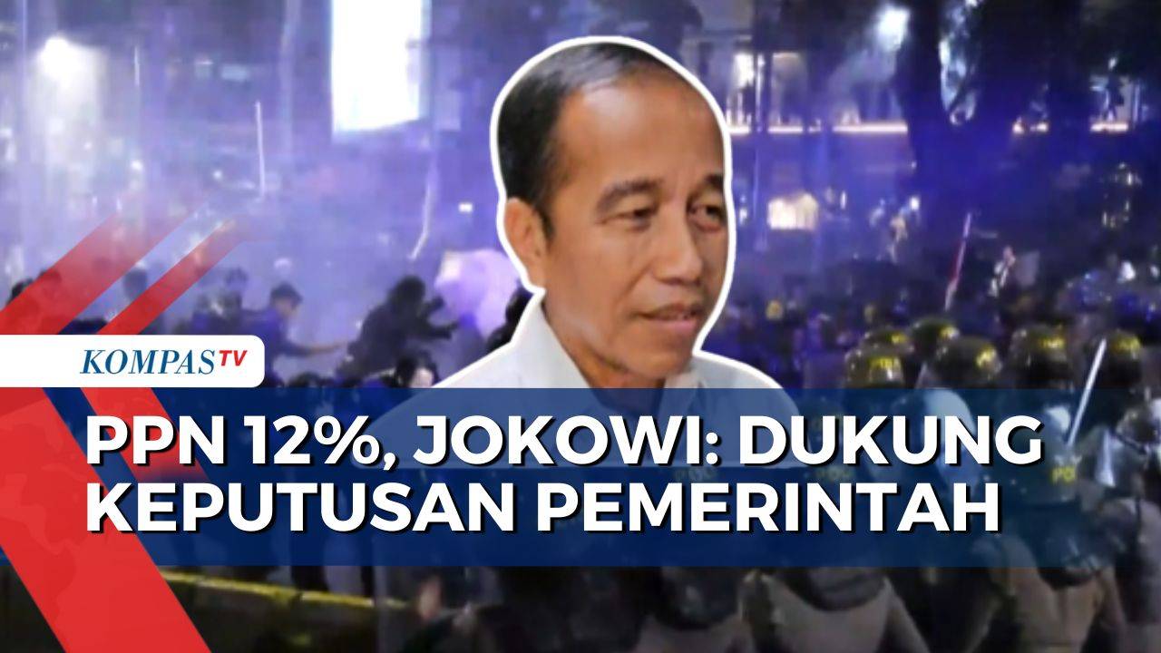 Video: Soal PPN 12 Persen, Jokowi: Amanat UU, Pemerintah Harus Jalankan