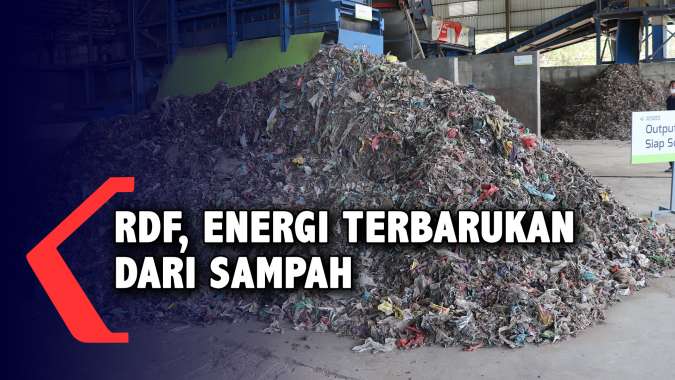 Refuse-derived Fuel (RDF), Energi Terbarukan dari Sampah