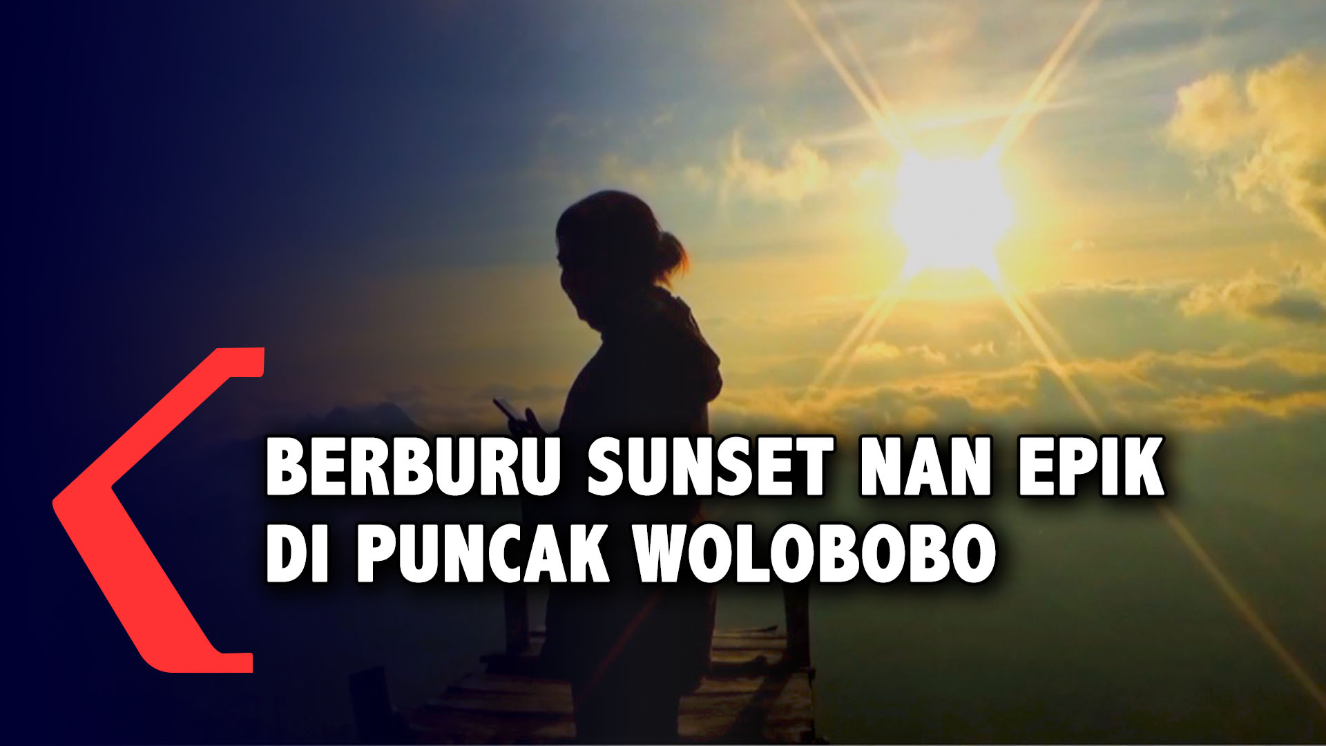 Berburu Senja Di Bukit Wolobobo, Berlatar Gunung Inerie