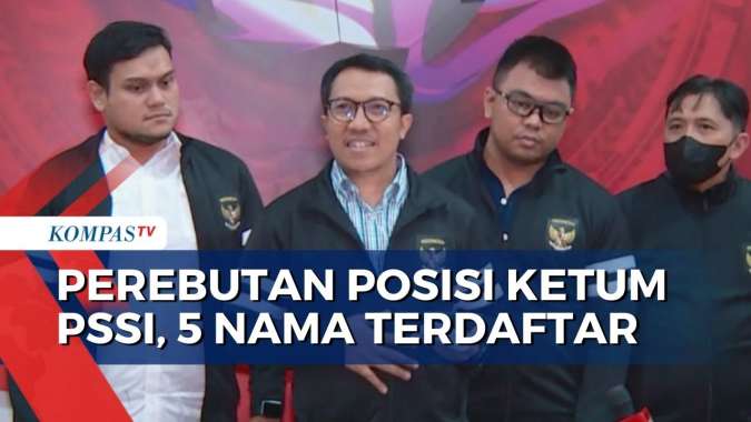 Pendaftaran Calon Pengurus Baru PSSI Resmi Ditutup, Inilah 5 Nama Calon ...