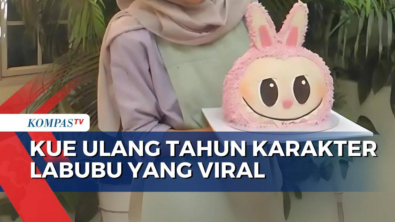 Video: Cuan dari Kue Ulang Tahun Bentuk Boneka Labubu yang Tengah Viral