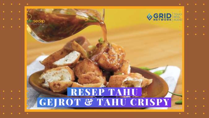 Yummy! Resep Tahu Gejrot dan Tahu Crispy untuk Cemilan di Rumah