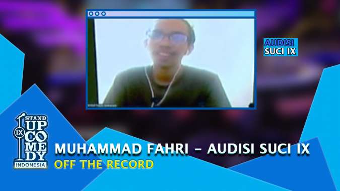 Stand Up Muhammad Fahri: Sehari Bayar Kuliah Cuma Goceng - AUDISI SUCI IX