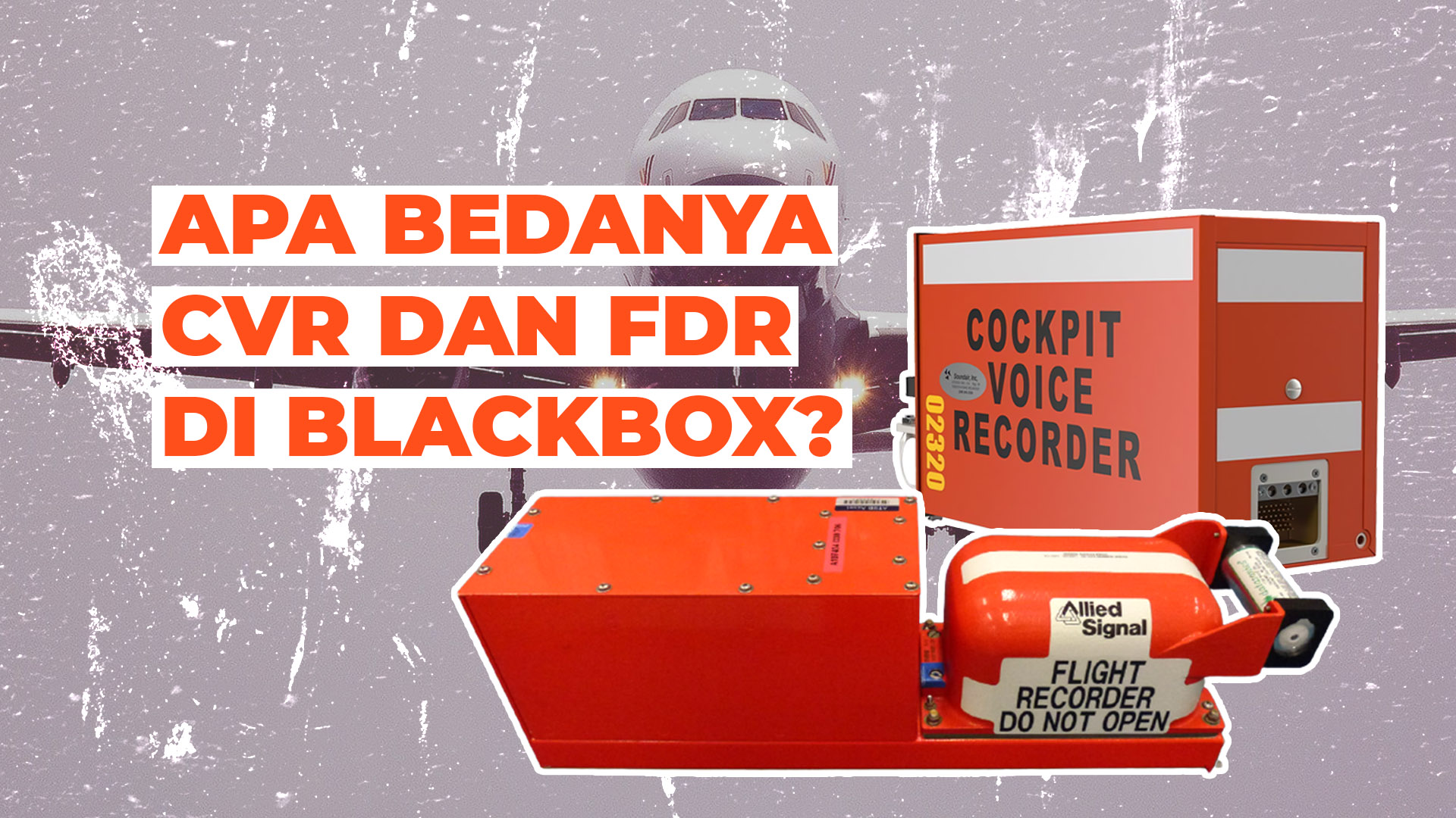 Apa Perbedaan CVR dan FDR di Black Box?