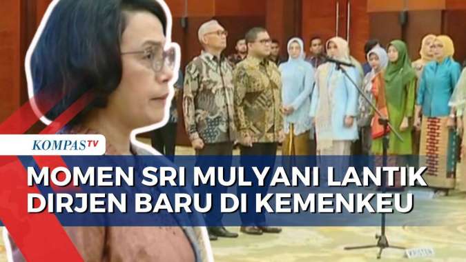 Rombak Susunan! Sri Mulyani Lantik 22 Pejabat Eselon Satu Kemenkeu yang Baru