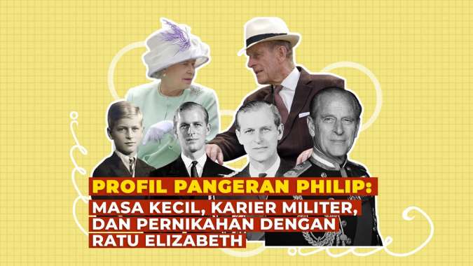 Profil Pangeran Philip: Masa Kecil, Karier Militer, dan Pernikahan ...