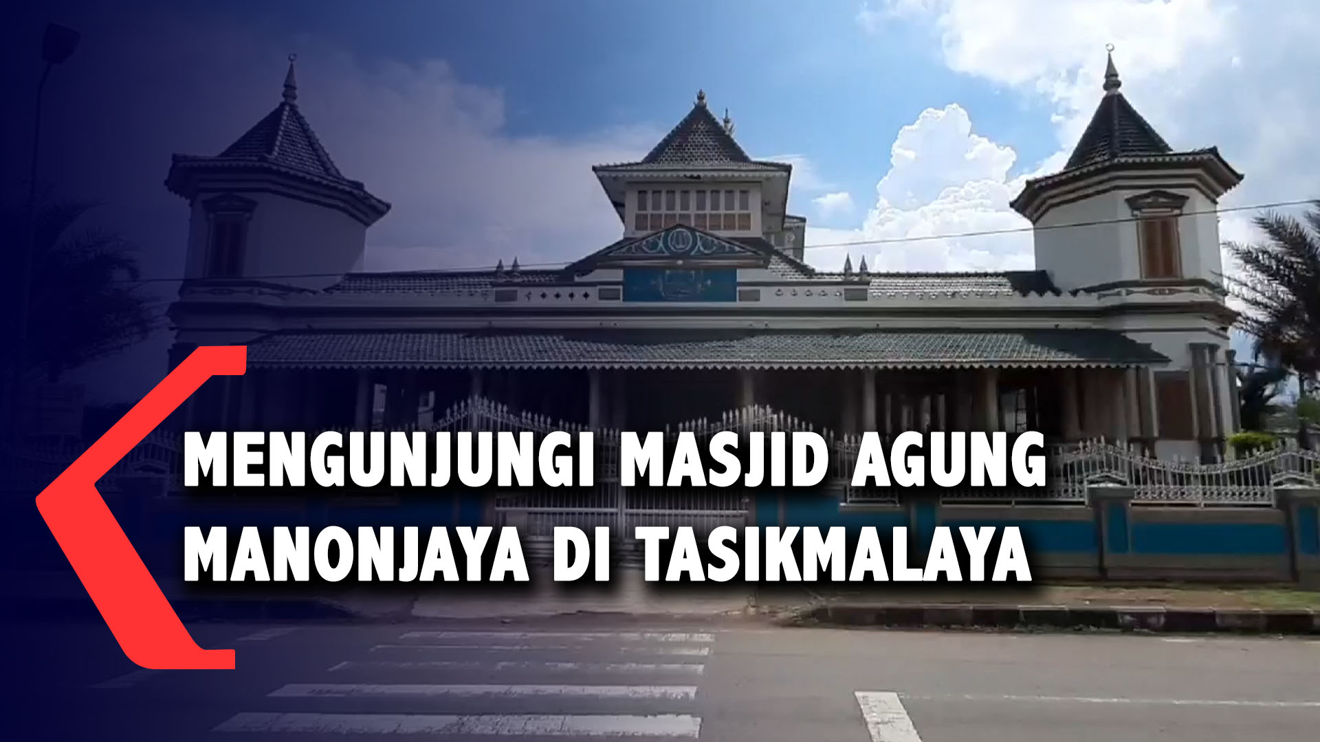 Mengunjungi Masjid Agung Manonjaya, Tertua di Tasikmalaya