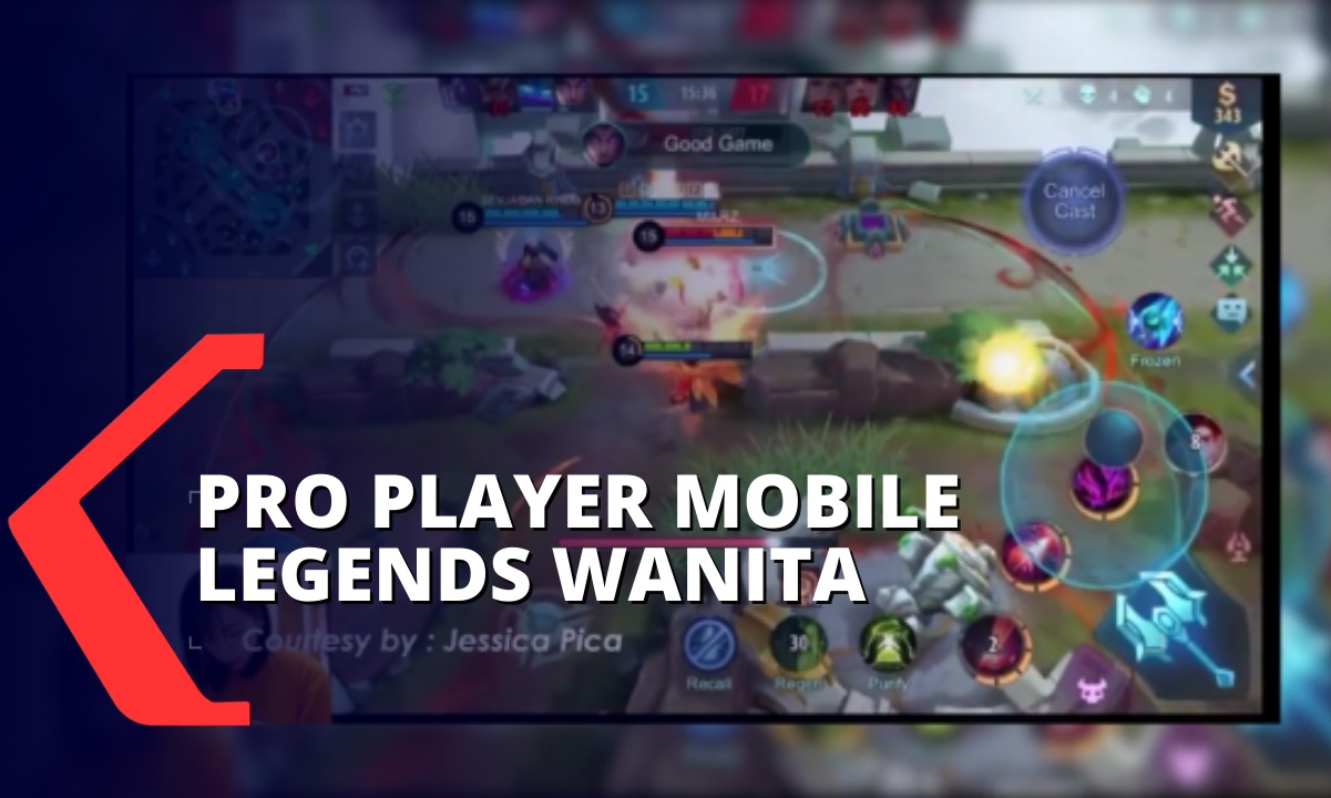 Jago Banget! Ini Dia Pro Player Mobile Legends Wanita